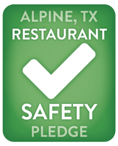 Alpine Restaurant Safety Pledge - Alpine, TexasAlpine, Texas