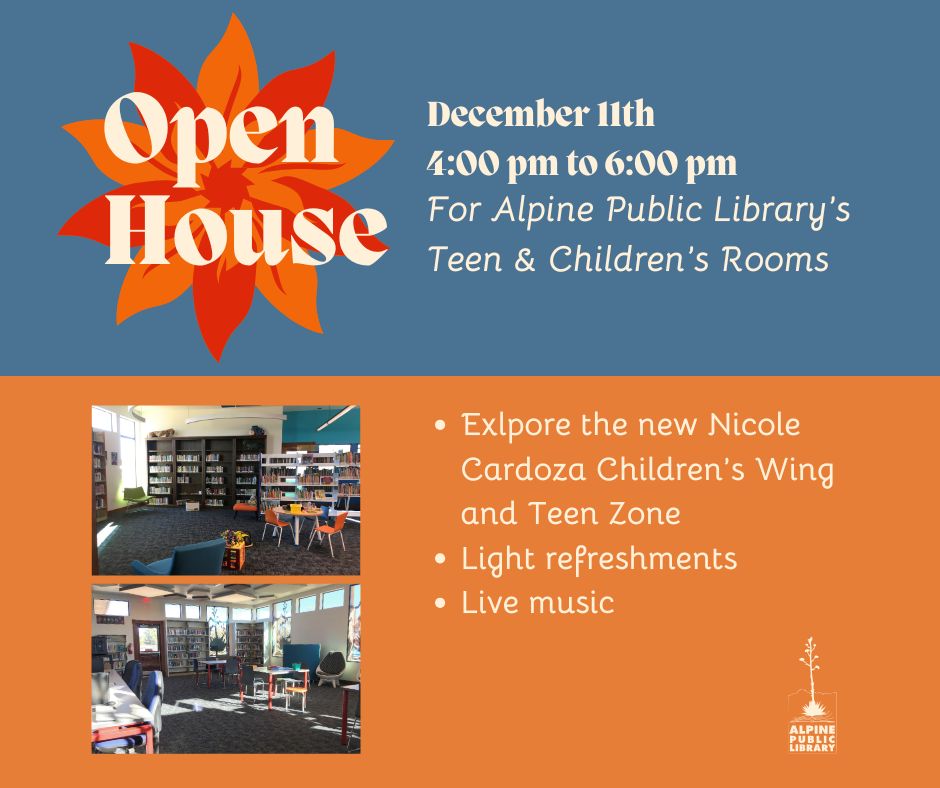 Alpine Public Library Open House - Alpine, TexasAlpine, Texas